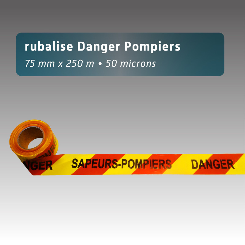 Rubalise "Sapeurs Pompiers - Danger" 75mm*250m| Signalétique